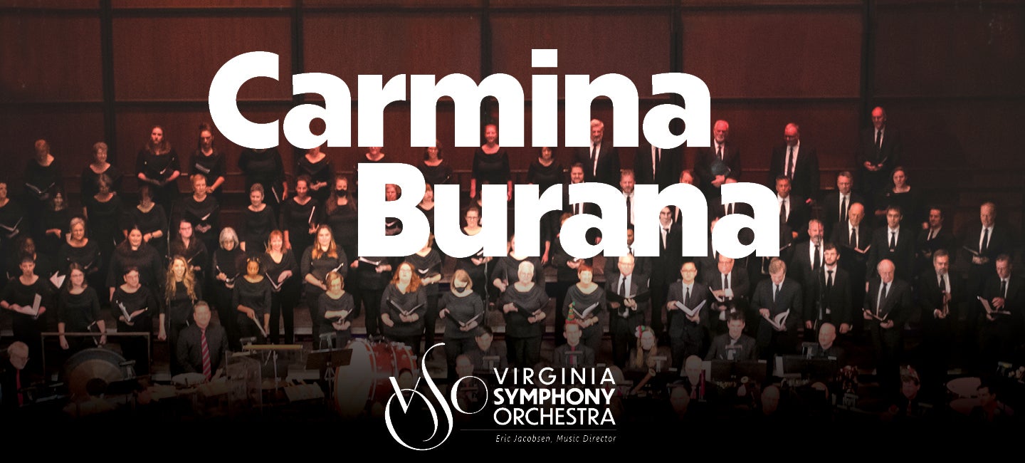 Carmina Burana | Sandler Center for the Performing Arts