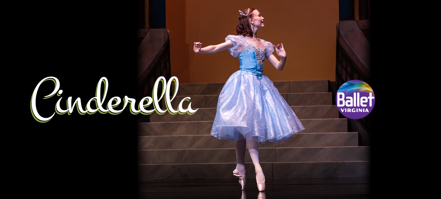 Cinderella | Sandler Center for the Performing Arts