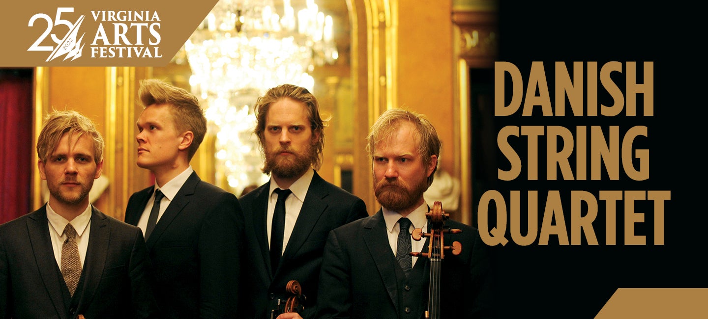 Danish String Quartet | Sandler Center for the Performing Arts