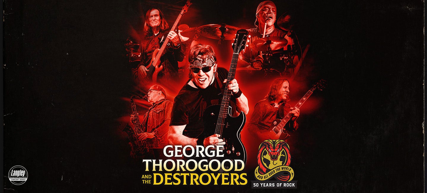George Thorogood and The Destroyers | Sandler Center for the Performing ...