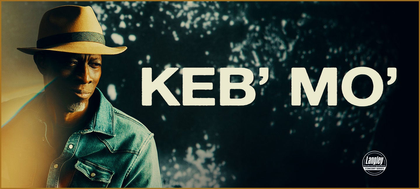 Keb' Mo' | Sandler Center for the Performing Arts