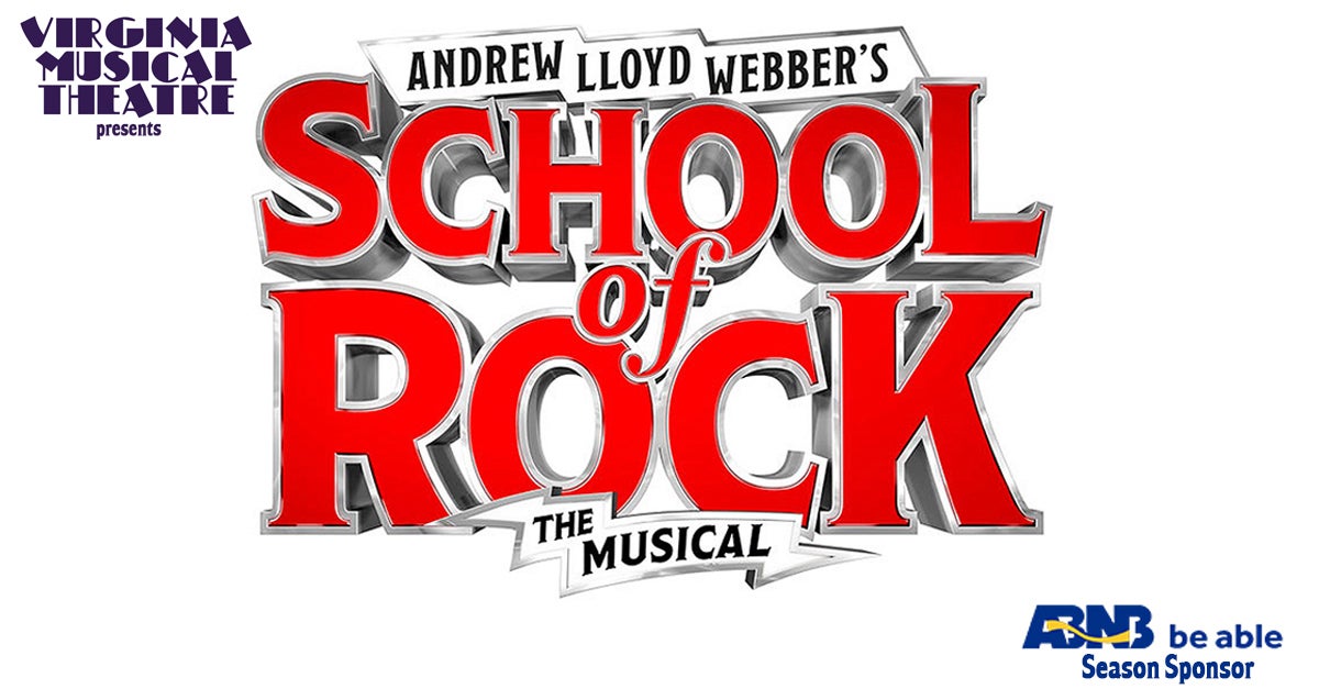 Andrew Lloyd Webber's School of Rock | Sandler Center for the ...