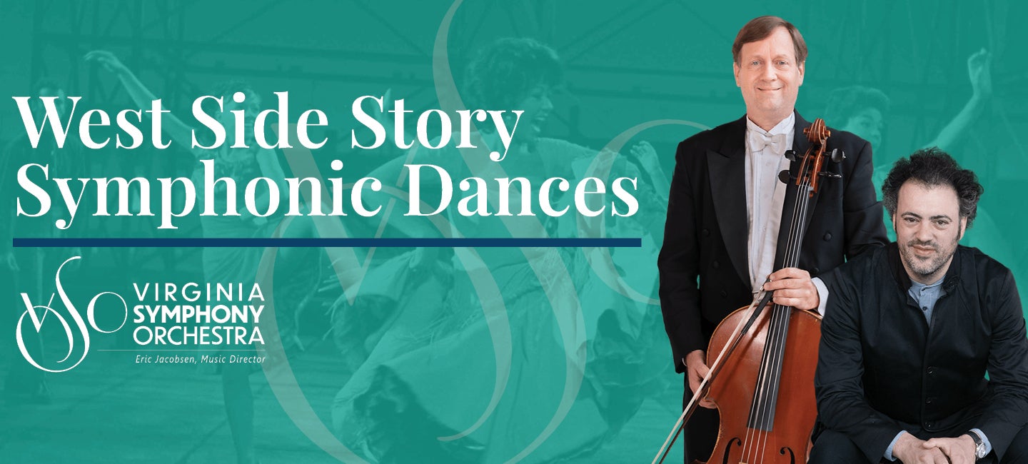 West Side Story Symphonic Dances | Sandler Center for the Performing Arts